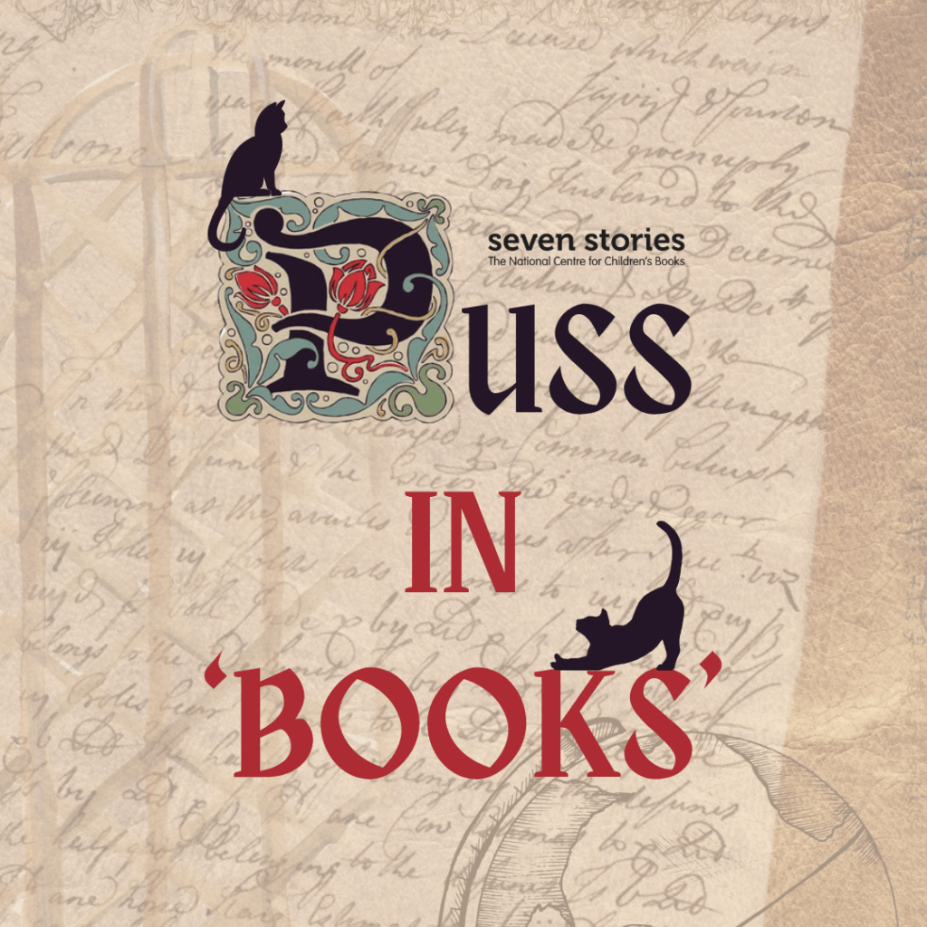 Puss in Books Mini Panto - Seven Stories | The National Centre for ...